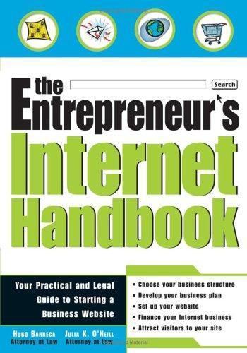 Entrepreneur's Internet Handbook : Your Legal and Practical Guide to ...