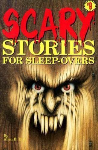 Scary Stories for Sleep-Overs by Allen B. Ury (1998, Trade Paperback ...