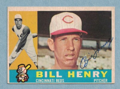 1960 Topps #524 High # Bill Henry Cincinnati Reds Signed Baseball Card ...