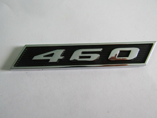 460 ENGINE SIZE HOOD SCOOP FENDER BODY EMBLEM FITS FORD LINCOLN MERCURY ...