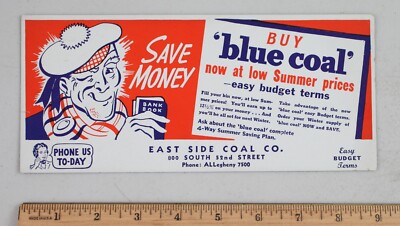 Advertising Ink Blotter Blue Coal East Side Coal Co. Allegheny ...