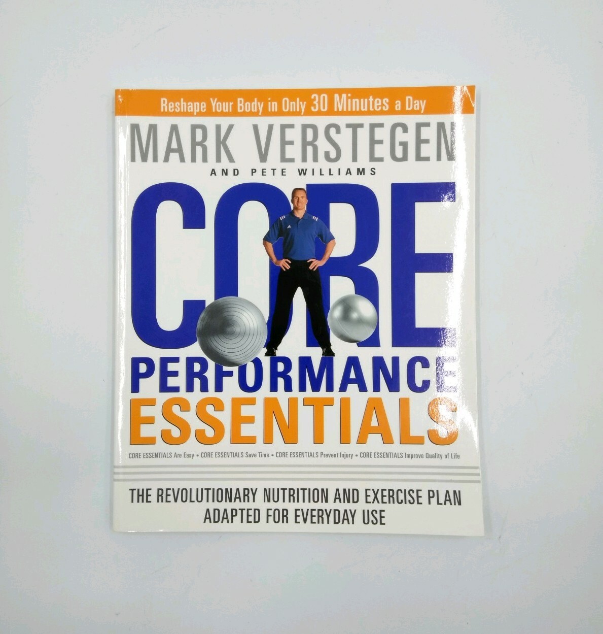 Core Performance Essentials : The Revolutionary Nutrition and Exercise ...