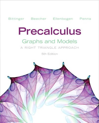 Precalculus: Graphs and Models (5th Edition) by Bittinger (hardcover ...