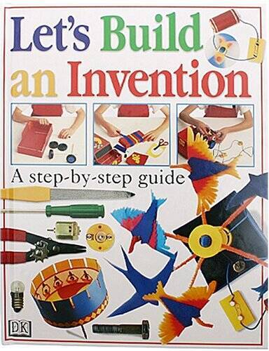 LETS BUILD AN INVENTION - Hardcover By DK - GOOD 9780789415585| eBay