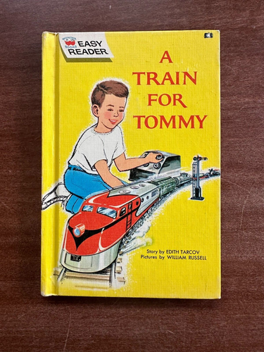 A TRAIN FOR TOMMY; Edith Tarcov; 1962; Easy Reader Wonder Book #5909 ...