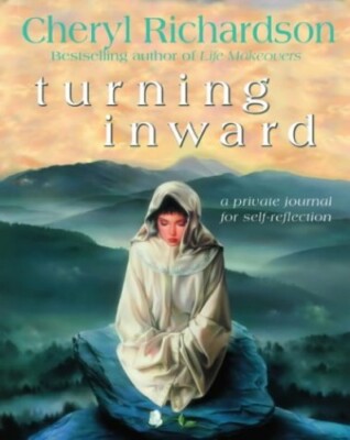 Turning Inward: A Private Journal f..., Richardson, Che 9781401901141 | eBay