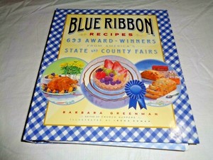 Blue Ribbon Recipes - 693 Award-Winners from America's State & County ...
