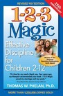 1-2-3 Magic: Effective Discipline for Children 2-12 by Thomas W. Phelan ...