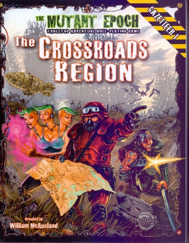 RPG JEU DE ROLE / THE MUTANT EPOCH TABLETOP ADVENTURE RPG THE CROSSROAD ...