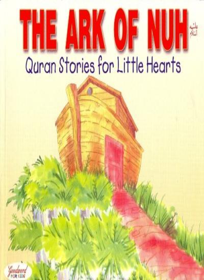 The Ark of Nuh (Quran Stories for Little Hearts) By Saniyasnain | eBay