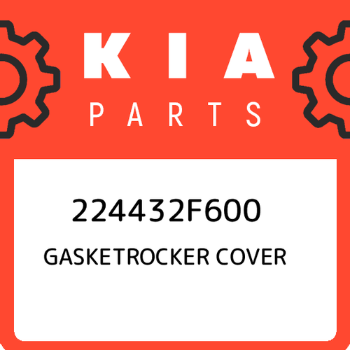224432F600 Kia Gasketrocker cover 224432F600, New Genuine OEM Part | eBay