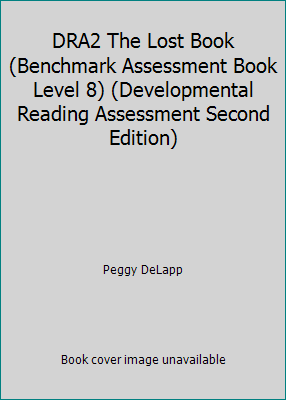 DRA2 The Lost Book (Benchmark Assessment Book Level 8) (Developmental ...