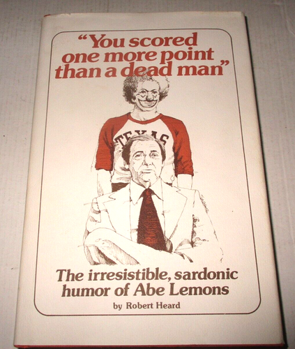 You Scored One More Point than a Dead Man - Signed by Coach Abe Lemons ...