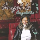 Angelistic by Angel'le (RARE R&B/SOUL CD, 2004) 14 Tracks 883697542851 ...