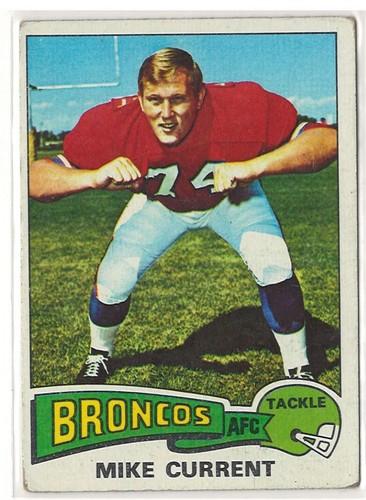 1975 Topps Football #77 Mike Current Denver Broncos | eBay