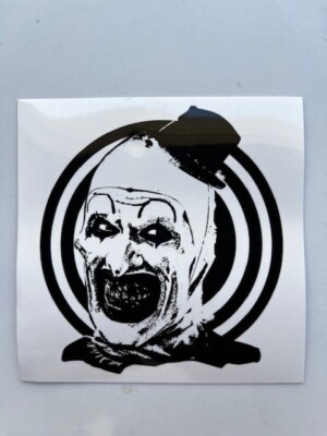 Terrifier Art The Clown Sticker Vinyl Decal Horror Film 4" X 4" (602 ...