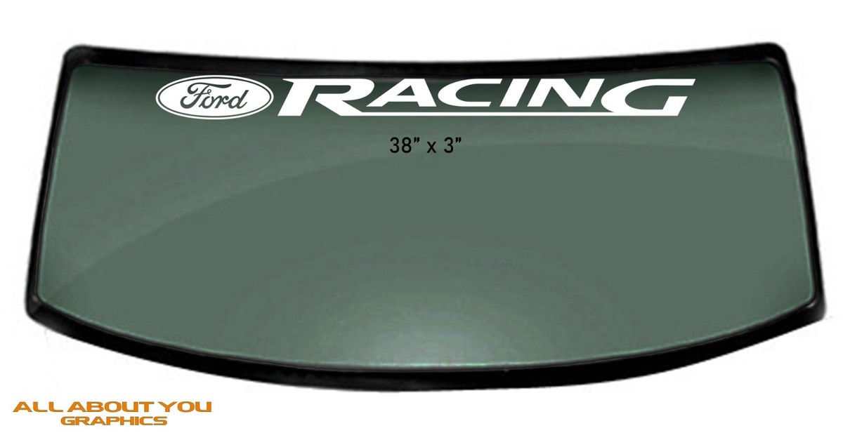 Ford Racing Decal Windshield