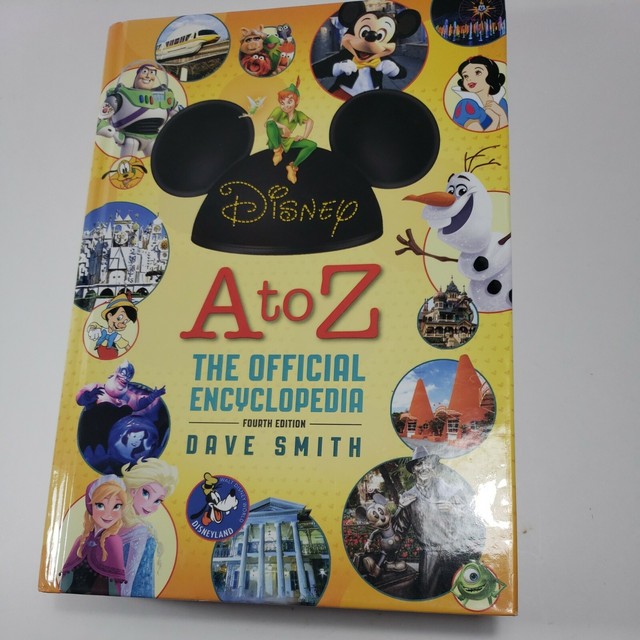 The Official Encyclopedia Disney a to Z 4th Edition Dave Smith Mickey ...