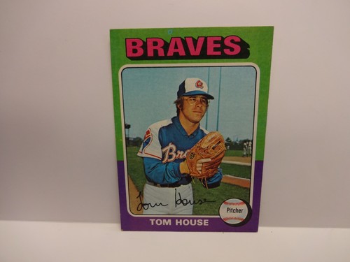 1975 Topps Tom House Card # 525 Atlanta Braves | eBay