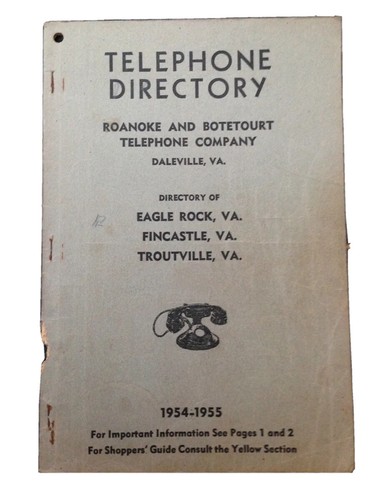 1955 EAGLE ROCK, VA, FINCASTLE TROUTVILLE TELEPHONE DIRECTORY, PHONE ...