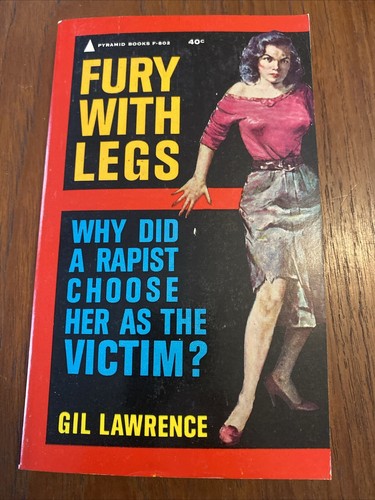 FURY WITH LEGS BY GIL LAWRENCE 1962 PYRAMID PULP CRIME NOIR GGA PB | eBay