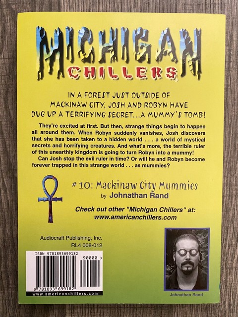 Michigan Chillers: Michigan Chillers #10 Mackinaw City Mummies by ...