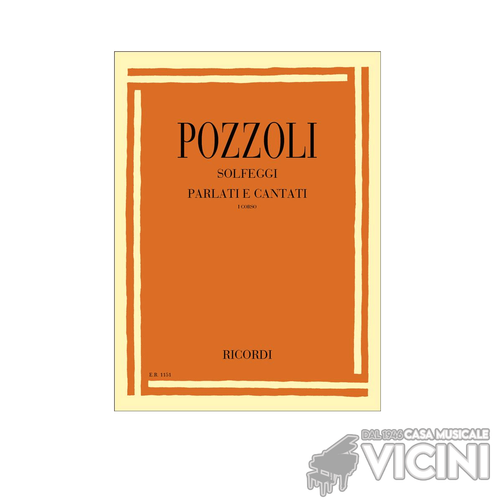 POZZOLI Solfeggi Parlati e Cantati 1 Corso - Edizione Ricordi ...