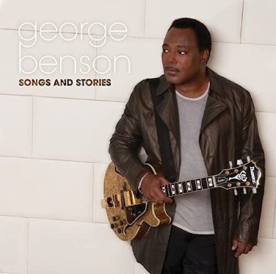 Songs and Stories by Geoge Benson (CD, 2009) 888072303645| eBay
