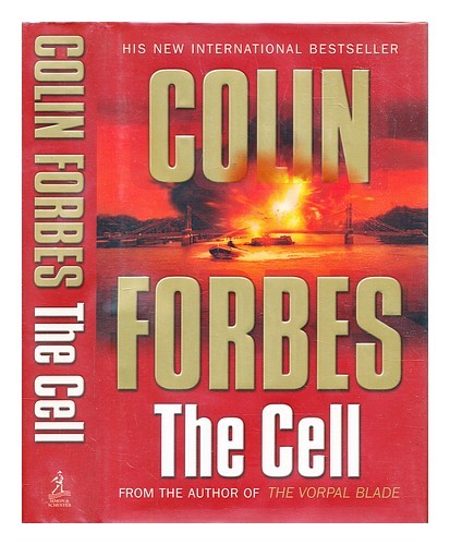 FORBES, COLIN (1923-2006) The cell 2002 First Edition Hardcover ...