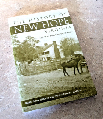 SIGNED-- History of New Hope, Virginia : The Past Two Hundred by Harner ...
