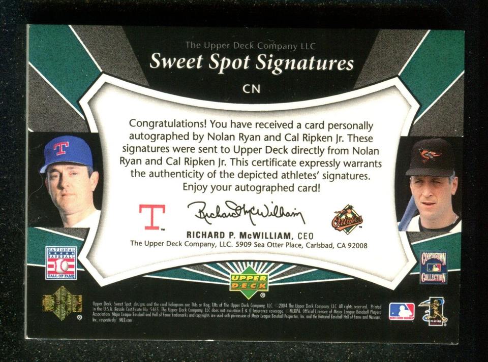 2004 Sweet Spot Signatures Dual Autograph #SSCN Nolan Ryan Cal Ripken ...