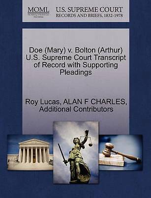 Doe (Mary) V. Bolton (Arthur) U.S. Supreme Court Transcript of Record ...