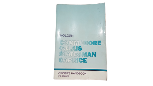 Used Holden Commodore Statesman Caprice Calais VR Owners Handbook Jan94 ...