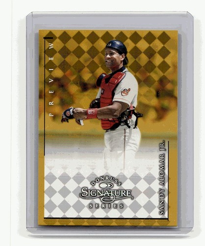 SANDY ALOMAR JR 1998 Donruss Signature Executive Proof and Preview Auto ...