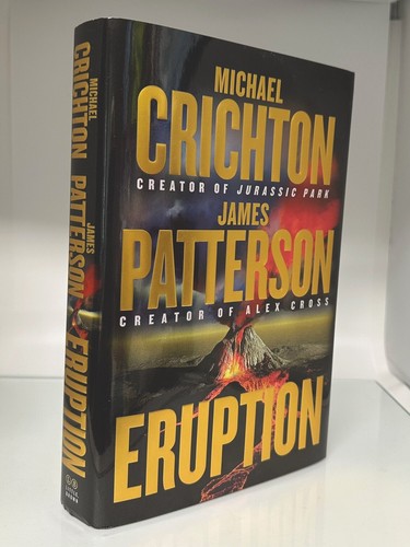 Eruption by Michael Crichton/James Patterson Hardback | eBay