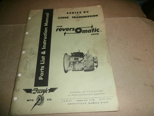 Funk Revers-o-matic Series RC w 23000 Transmission Parts Instruction ...