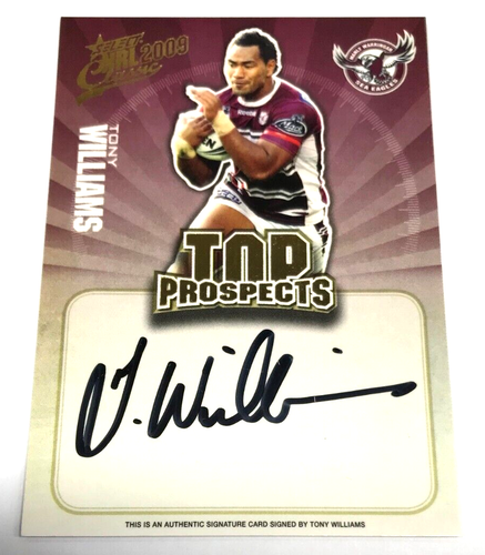 2009 NRL CLASSIC CARD TOP PROSPECT SIGNATURE CARD TP6 TONY WILLIAMS ...