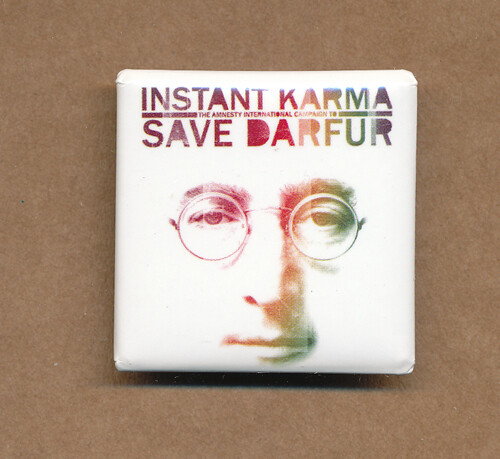 Instant Karma (John Lennon) Save Darfur promo pin back cardboard button ...