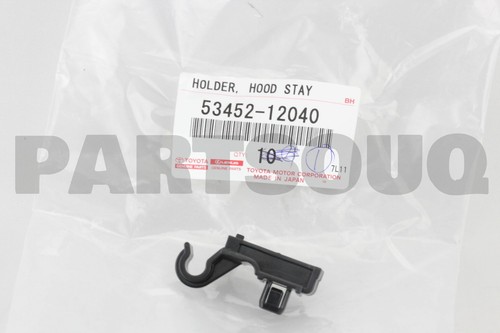 5345212040 Genuine Toyota HOLDER, HOOD STAY 53452-12040 | eBay