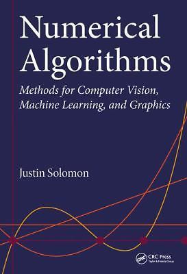 Numerical Algorithms : Methods for Computer Vision, Machine Learning ...