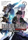 Failure Frame: I Became the Strongest and Annihilated Everything vol 6 ...