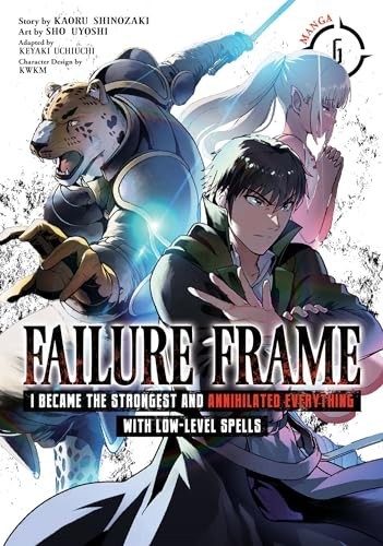 Failure Frame: I Became the Strongest and Annihilated Everything vol 6 ...