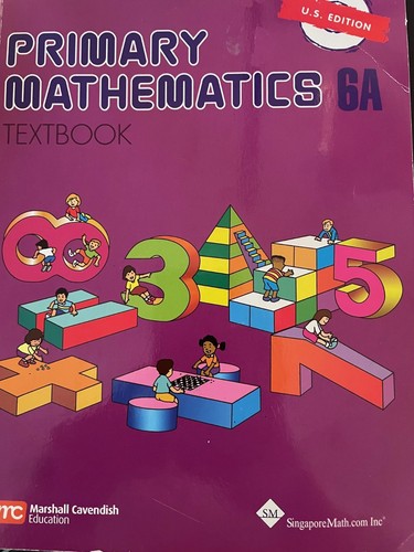 Primary Mathematics 6A Textbook U.S. Edition | eBay