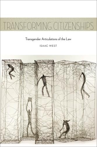 Isaac West Transforming Citizenships (Poche) Sexual Cultures | eBay