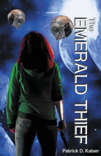 The Emerald Thief (Emerald Hood Trilogy The) by Kaiser, Patrick D. | eBay