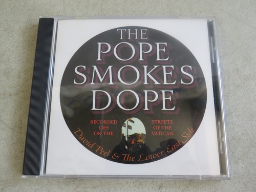 Signed David Peel & The Lower East Side The Pope Smokes Dope 2005 CD Orange Peel | eBay