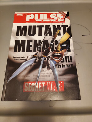 The PULSE Volume 2 Secret War Mutant Menace Marvel Comics 2005 Bendis ...