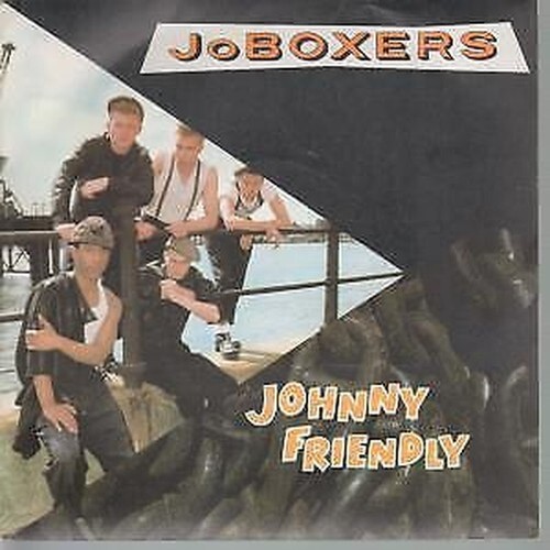 Joboxers Johnny Friendly 7" vinyl UK Rca 1983 in pic sleeve BOXX3 | eBay