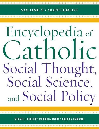 Richard S. Myers M Encyclopedia of Catholic Social Thoug (Hardback) (UK ...