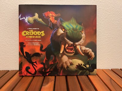 A Field Guide To The Croods A New Age - Text And Design By Iain R ...